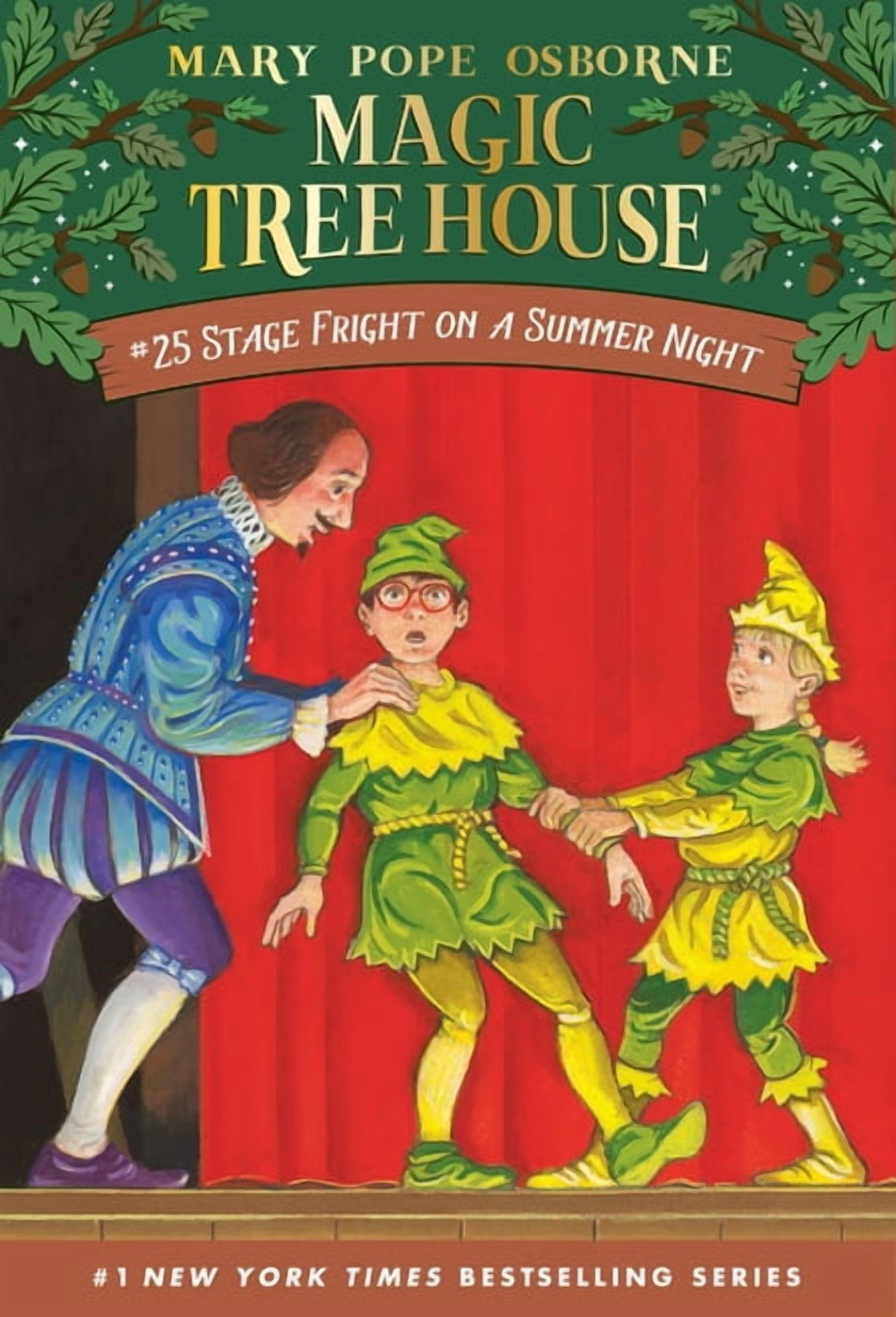 Magic Tree House Stage Fright on a Summer Night, Book 25, (Paperback ...