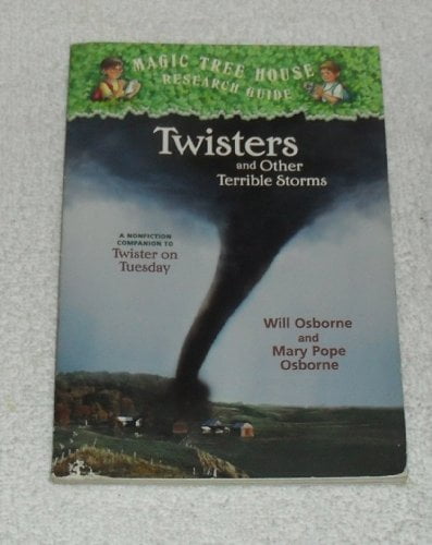 Pre-Owned Magic Tree House Research Guide: Twisters and Other Terrible ...