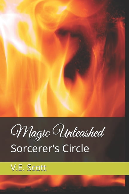 Magic Unleashed: Magic Unleashed: Sorcerer's Circle (Series #2 ...
