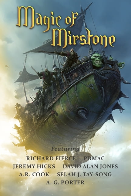 Magic of Mirstone (Paperback) by Richard Fierce, Pdmac, A R Cook ...