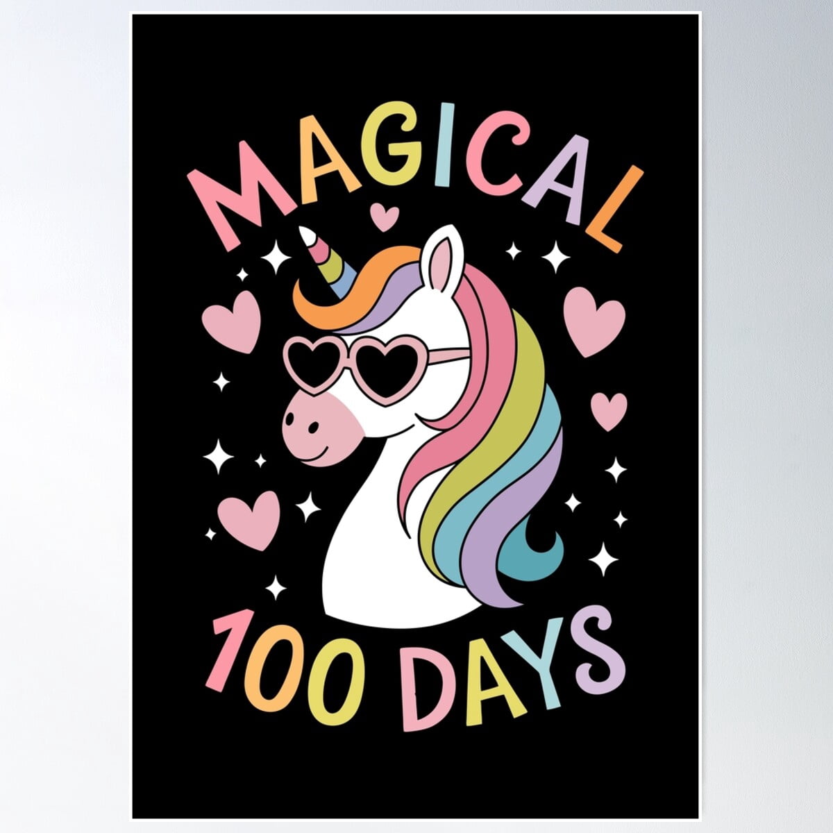 Magical 100 Days Of School Unicorn Lover Teacher Student Poster Wall ...