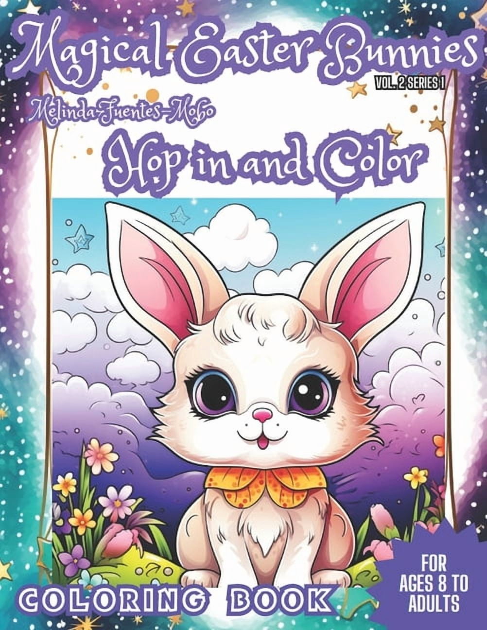 Magical Adventures Coloring Book Collect Magical Easter Bunnies Hop in ...