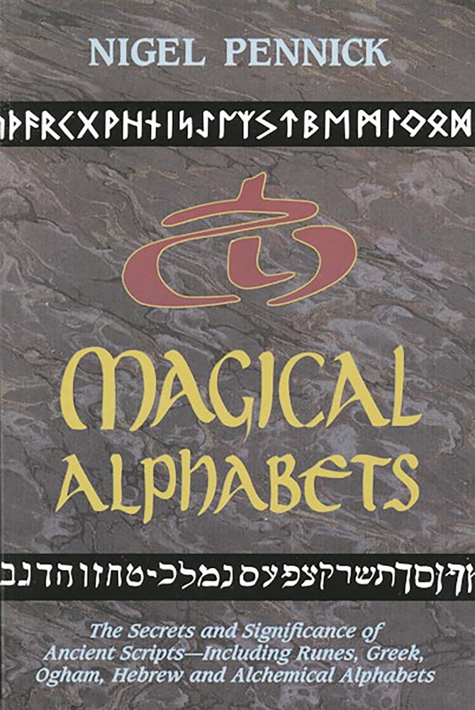 Pre-Owned Magical Alphabets: The Secrets and Significance of Ancient ...