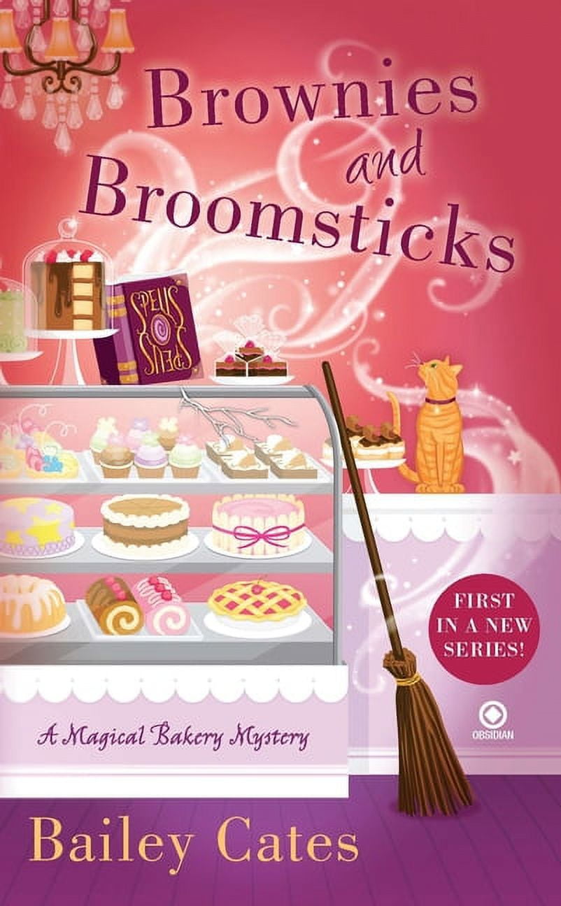 Magical Bakery Mystery Brownies and Broomsticks, Book 1, (Paperback ...