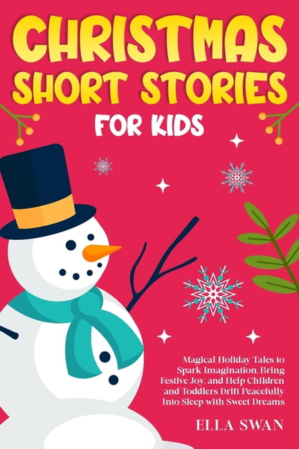 Magical Christmas Stories for Children Christmas Short Stories For Kids ...