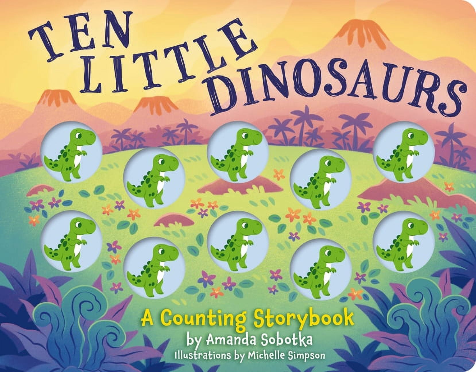 Counting Storybooks Ten Little Dinosaurs: A Counting Storybook, (Board ...