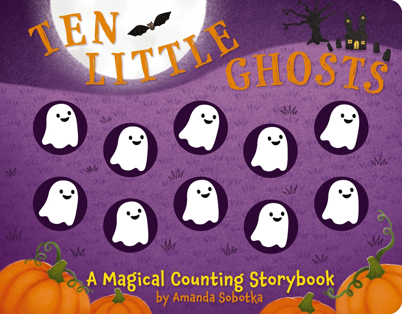 Pre-Owned Ten Little Ghosts: A Magical Counting Storybook (Unknown ...