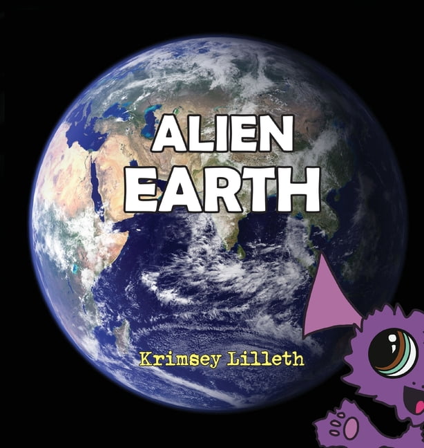 Magical Earth Alien Earth: Noodle the Zoodle Explores a Magical New ...