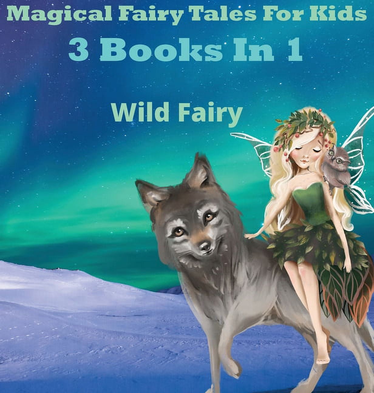 Magical Fairy Tales for Kids: 3 Books In 1 (Hardcover) - Walmart.com
