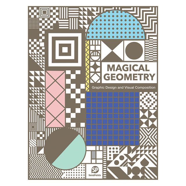 Magical Geometry : Graphic Design and Visual Composition - Walmart.com