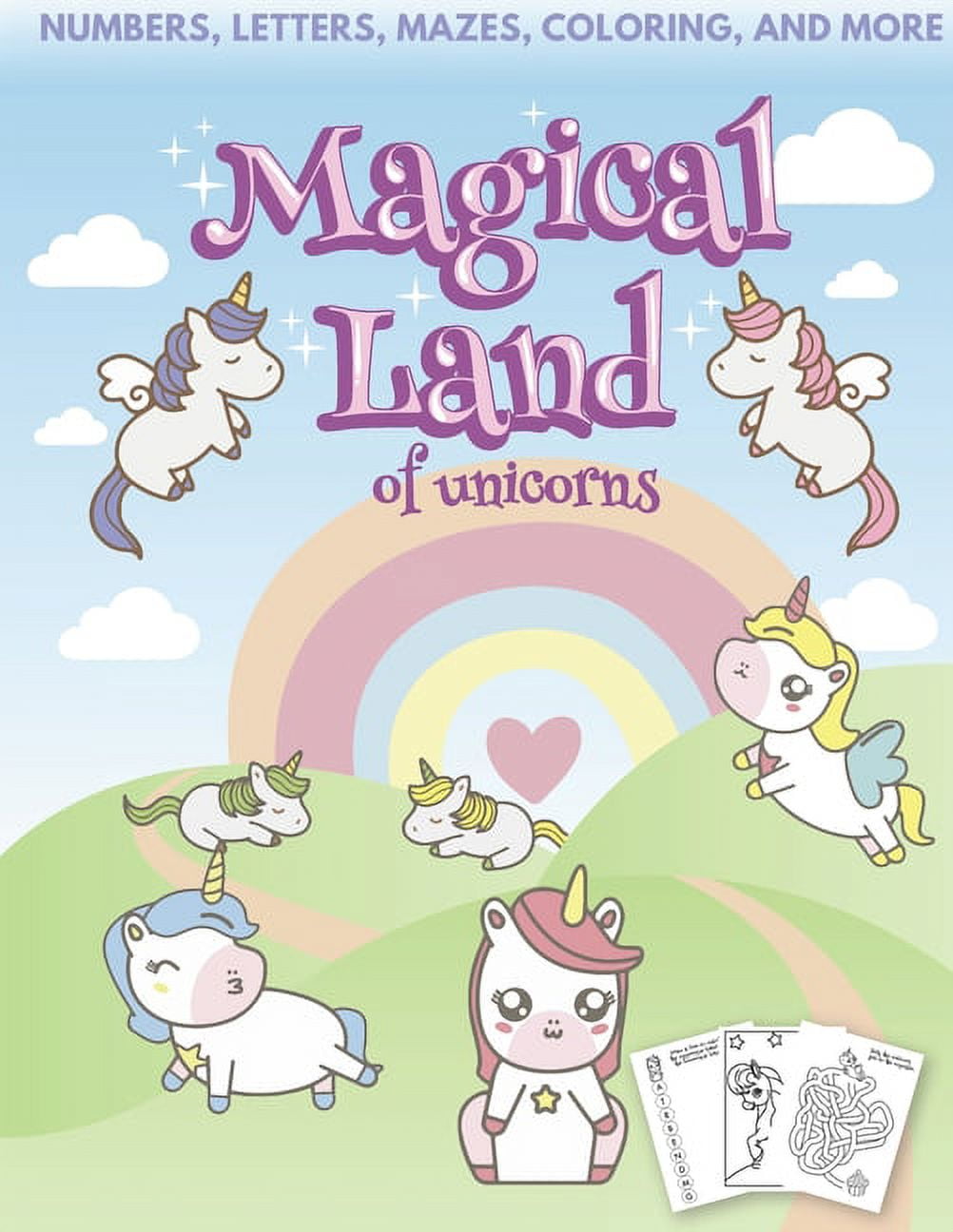 Magical Land of Unicorns - Numbers, Letters, Mazes, Coloring, and More ...