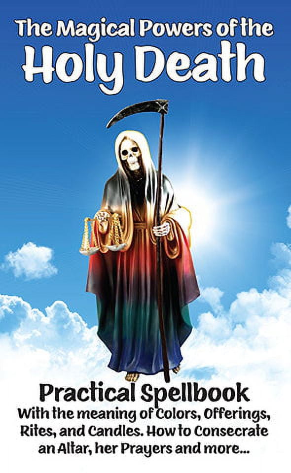 Magical Powers Of The Holy Death Practical Spellbook - Walmart.com