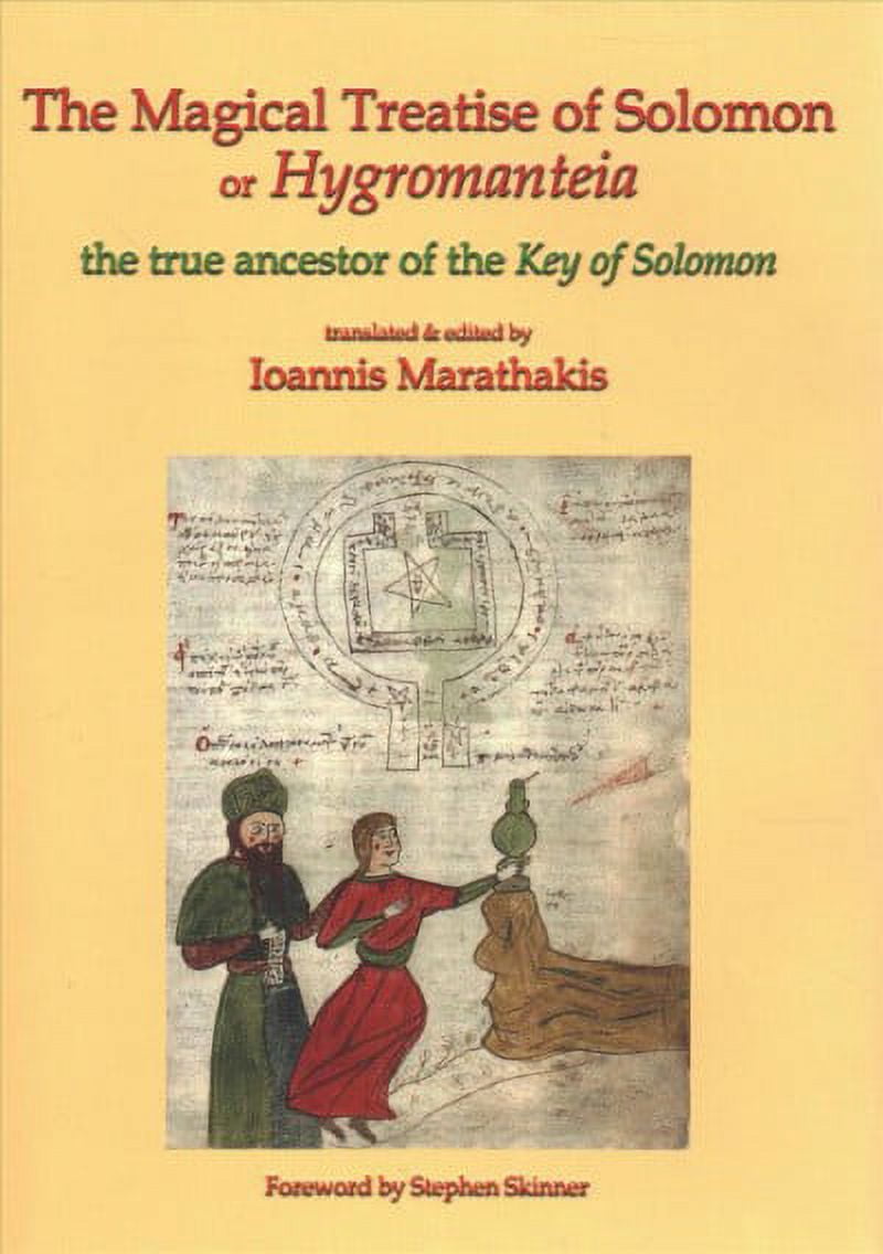 Magical Treatise of Solomon or Hygromanteia : The True Ancestor of the ...