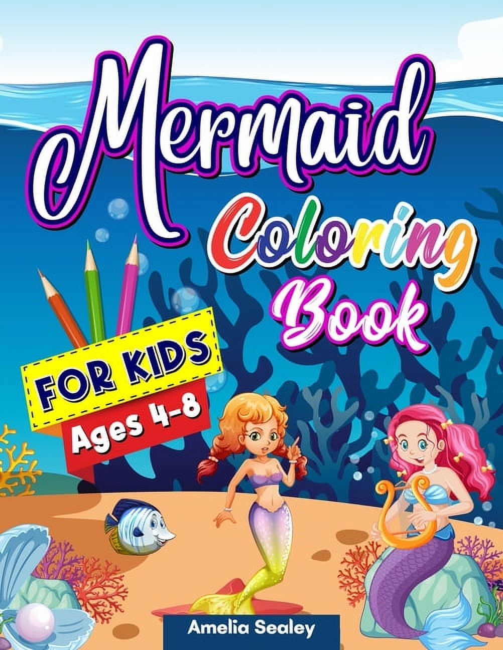 Magical World of Mermaid - Coloring Book for Kids: Cute and Easy ...