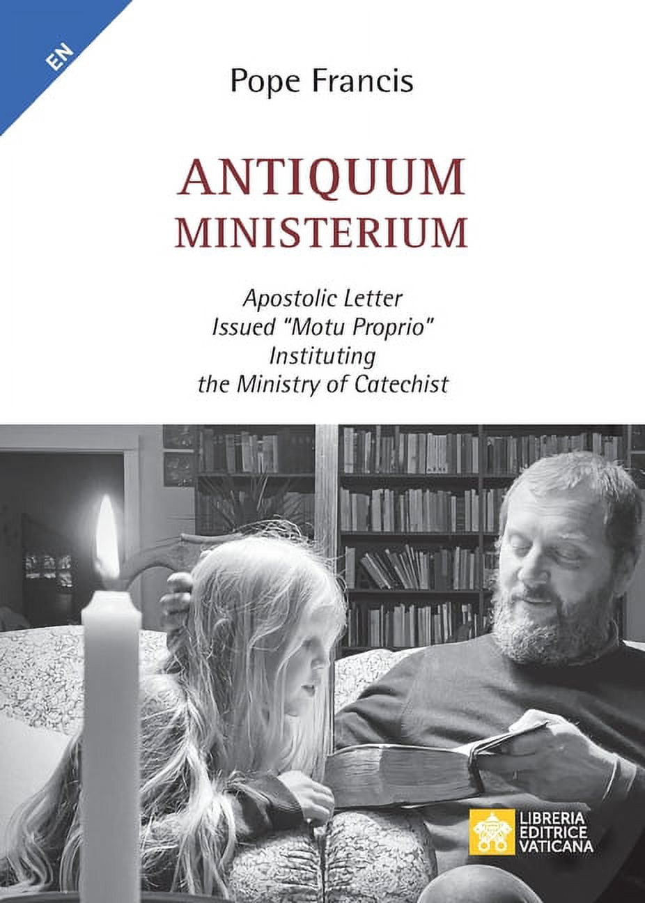 Magisterium of Pope Francis: Antiquum ministerium: Apostolic Letter ...