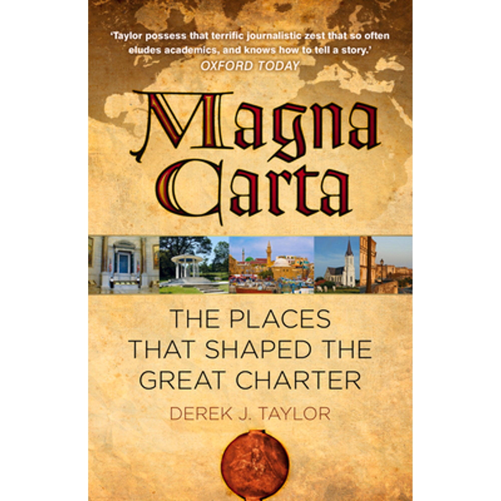 Pre-Owned Magna Carta: The Places that Shaped the Great Charter ...