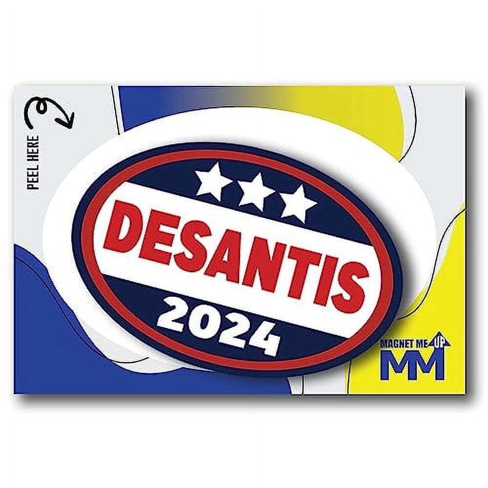 Magnet Me Up DeSantis 2024 Ronald DeSantis Republican Political Party ...