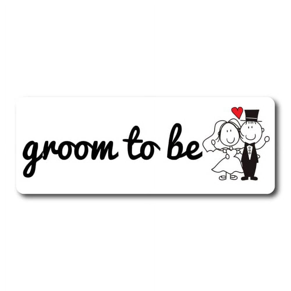 Magnet Me Up Groom to Be Vinyl Automotive Magnet Decal, 3x8 Inches ...