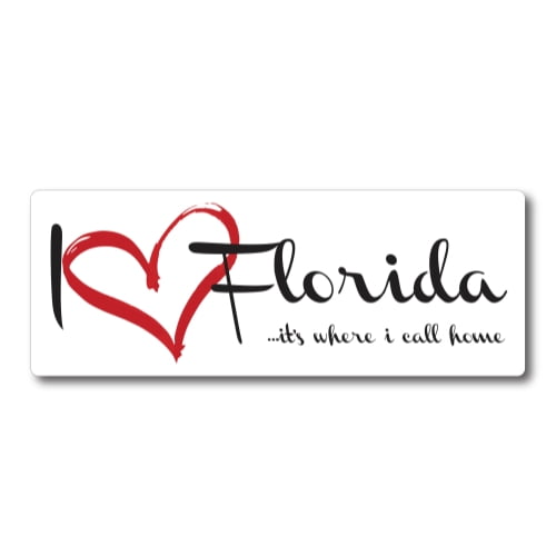 Magnet Me Up I Love Florida, It's Where I Call Home US State Vinyl ...