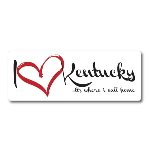 Magnet Me Up I Love Kentucky, It's Where I Call Home US State Vinyl ...