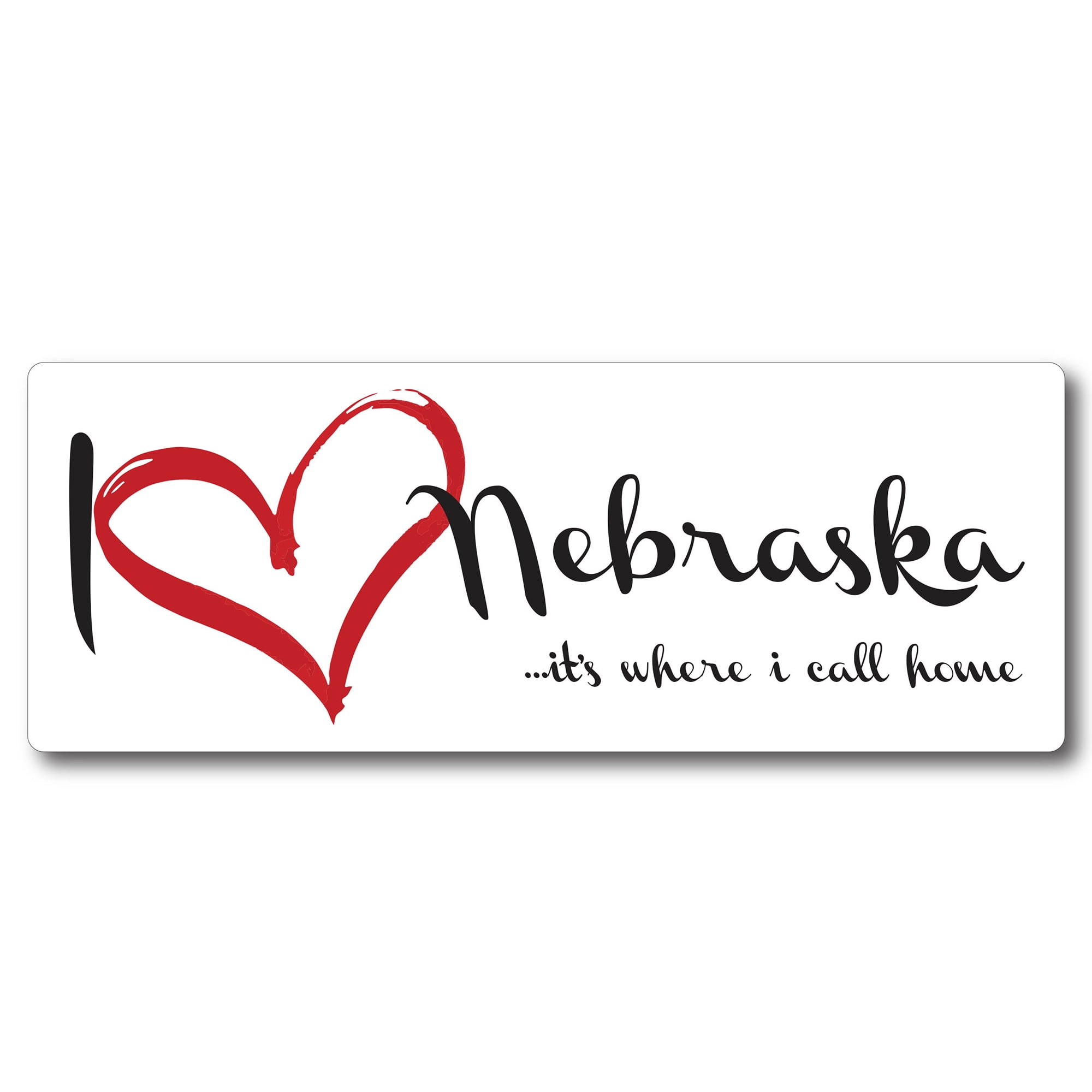 Magnet Me Up I Love Nebraska, It's Where I Call Home US State Vinyl ...