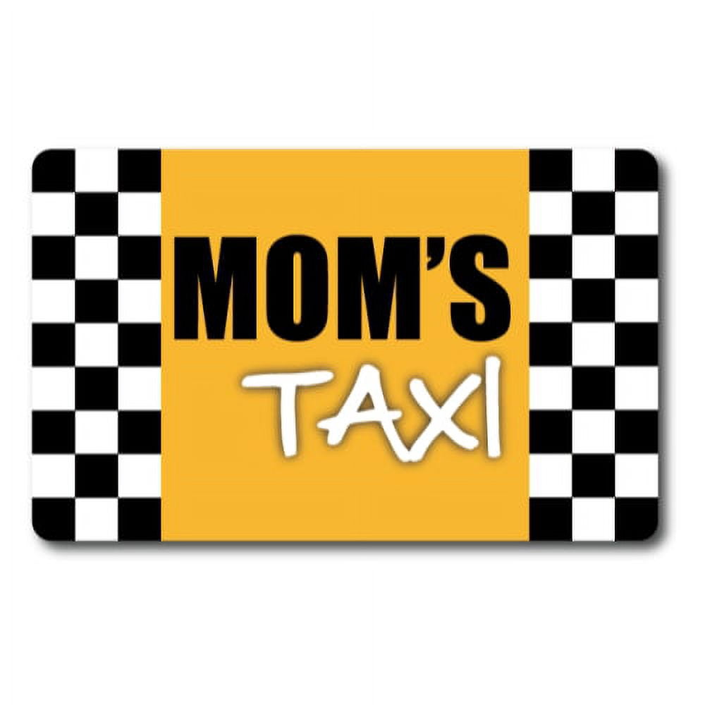 Magnet Me Up Mom's Taxi Magnet Decal, 5x8 Inches, Vinyl Automotive ...