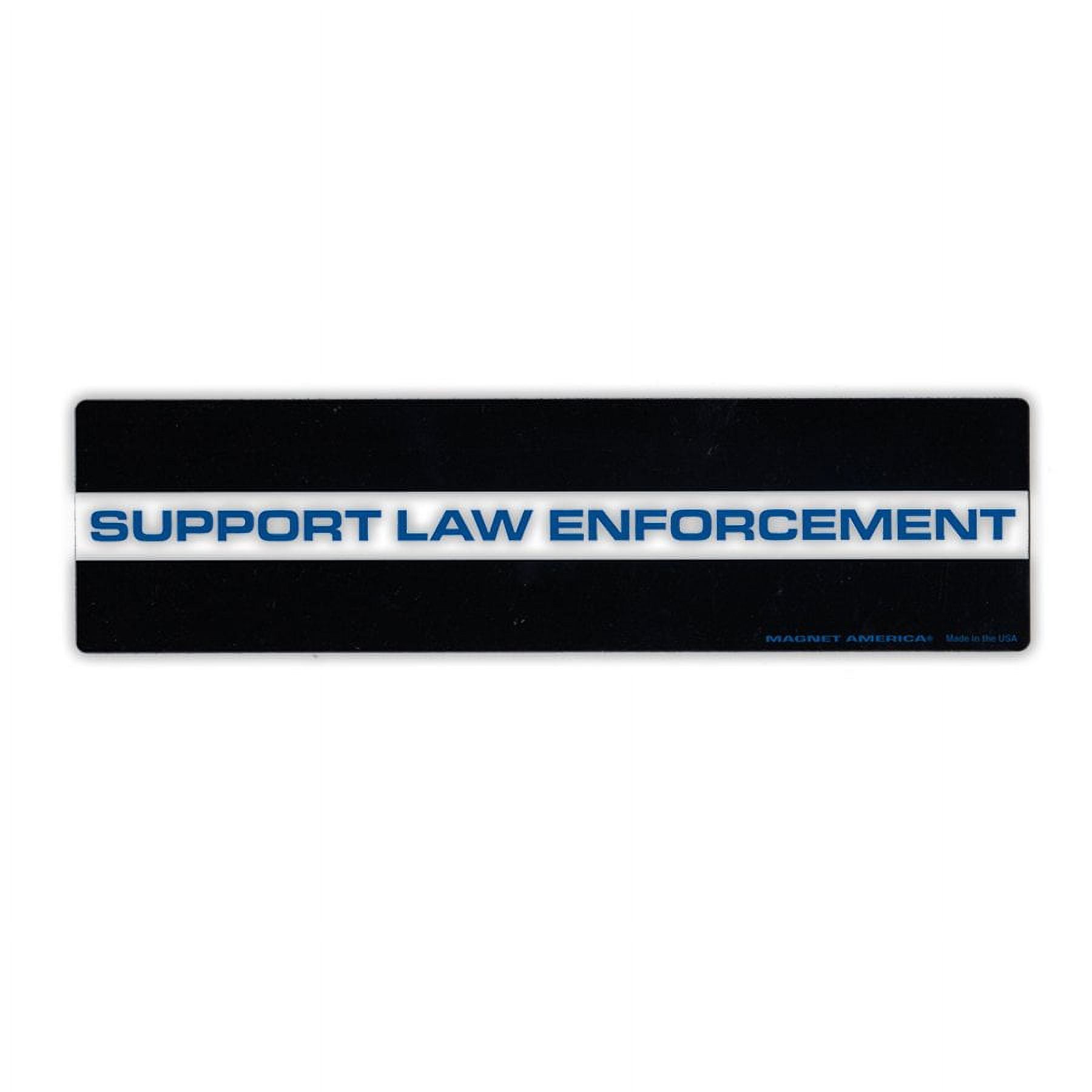 Magnetic Bumper Sticker - Support Law Enforcement Strip Magnet - Police ...