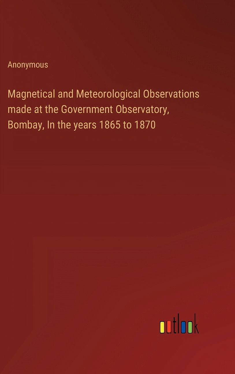 Magnetical and Meteorological Observations made at the Government ...