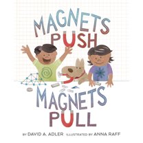 Amazing Science: Magnets: Pulling Together, Pushing Apart (Paperback ...