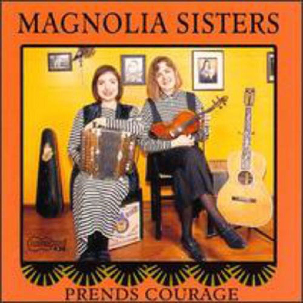 Magnolia Sisters - Prends Courage - Music & Performance - CD - Walmart.com