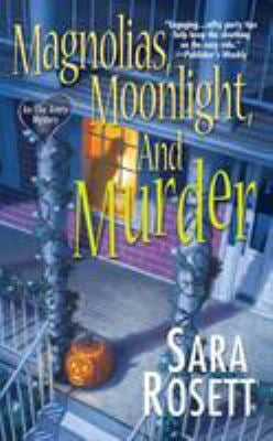 Pre-Owned Magnolias, Moonlight, and Murder: An Ellie Avery Mystery ...