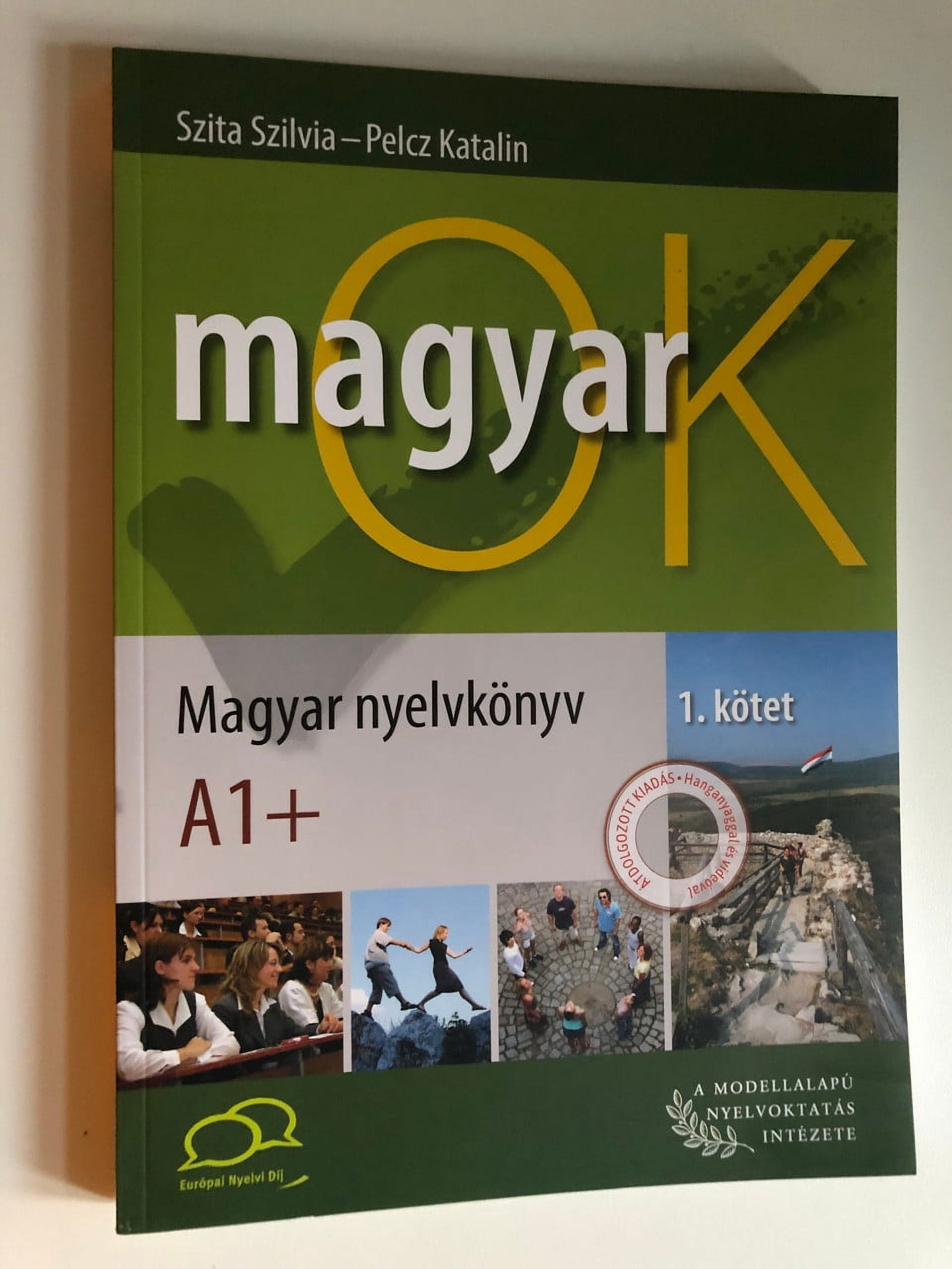 MagyarOK A1 / Textbook + Workbook / Grammar Workbook / New edition 2023 ...