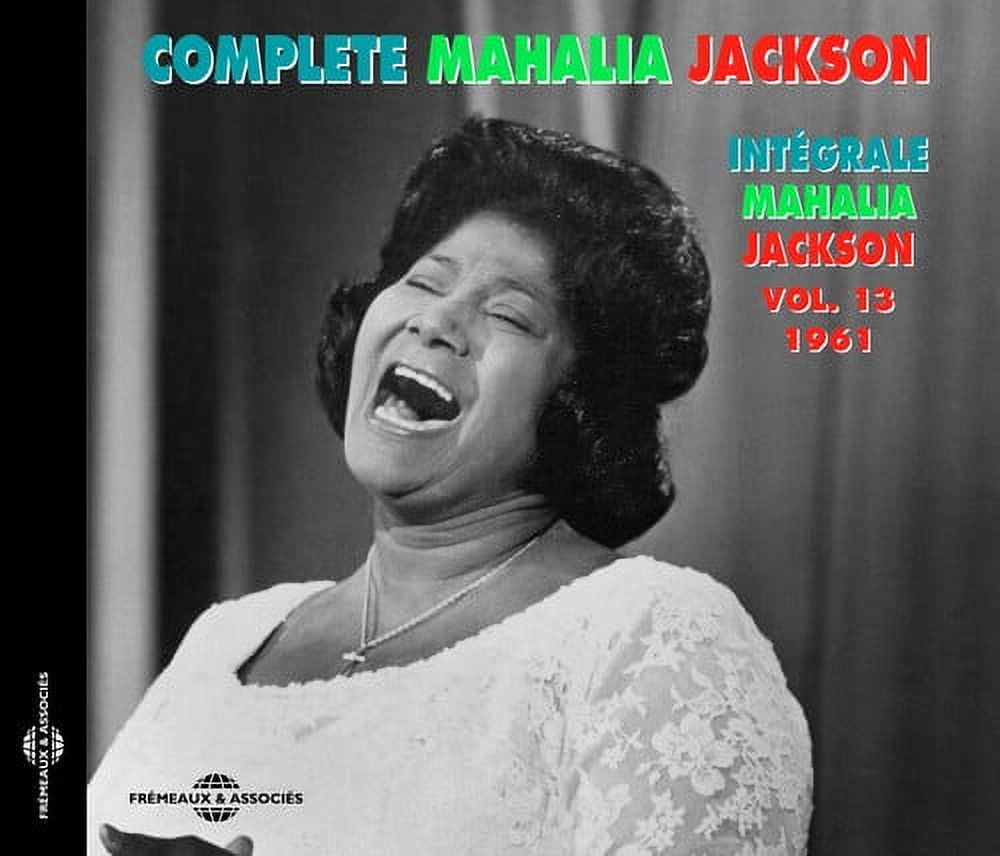 Mahalia Jackson - Integrale Volume 13-1961 - Music & Performance - CD ...