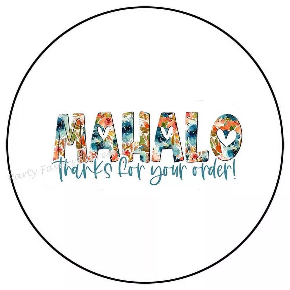 Mahalo Thanks For Your Order Sticker Party Favor Envelope Seals Labels ...