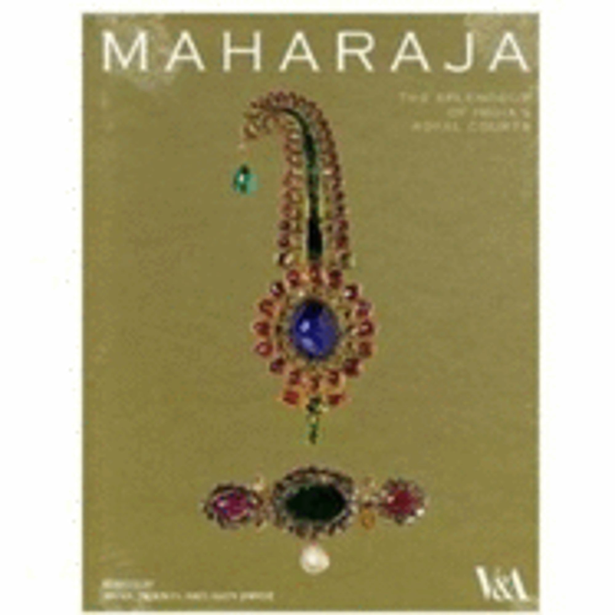 Maharaja : The Splendour of India's Royal Courts (Hardcover) - Walmart.com