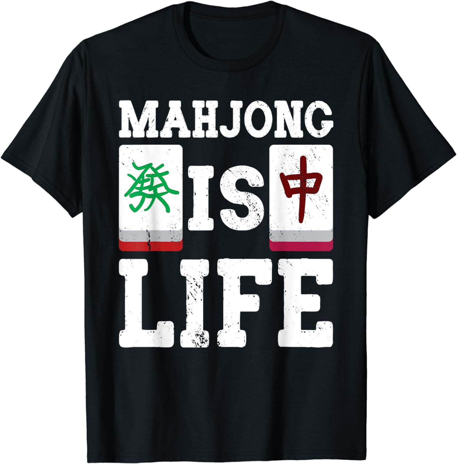Mahjong Is Life I Mahjong T-Shirt - Walmart.com