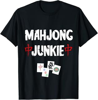 Mahjong Junkie Chinese Game Set Mah Jongg Tiles Ma Jiang T-Shirt ...