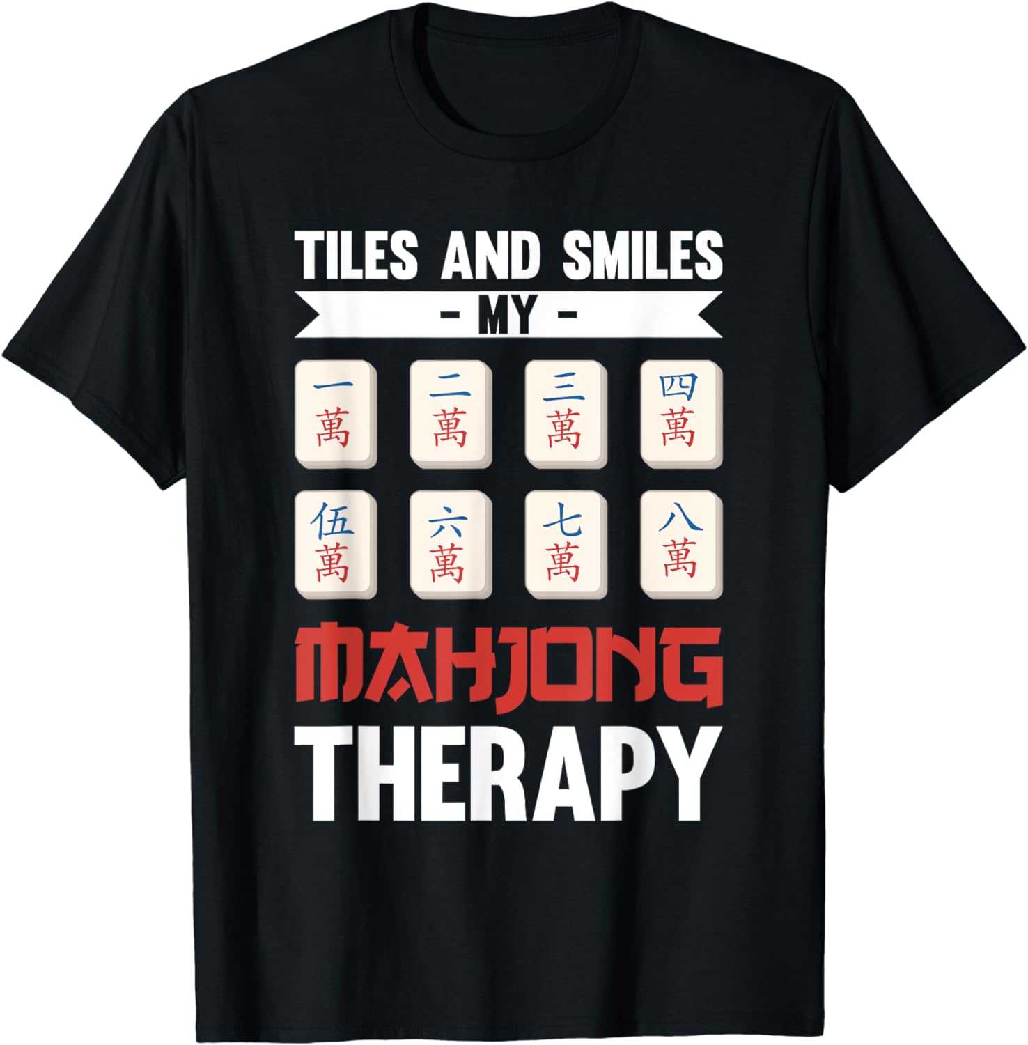 Mahjong Party Host Traditional Mahjong Mahjong Lover T-Shirt - Walmart.com