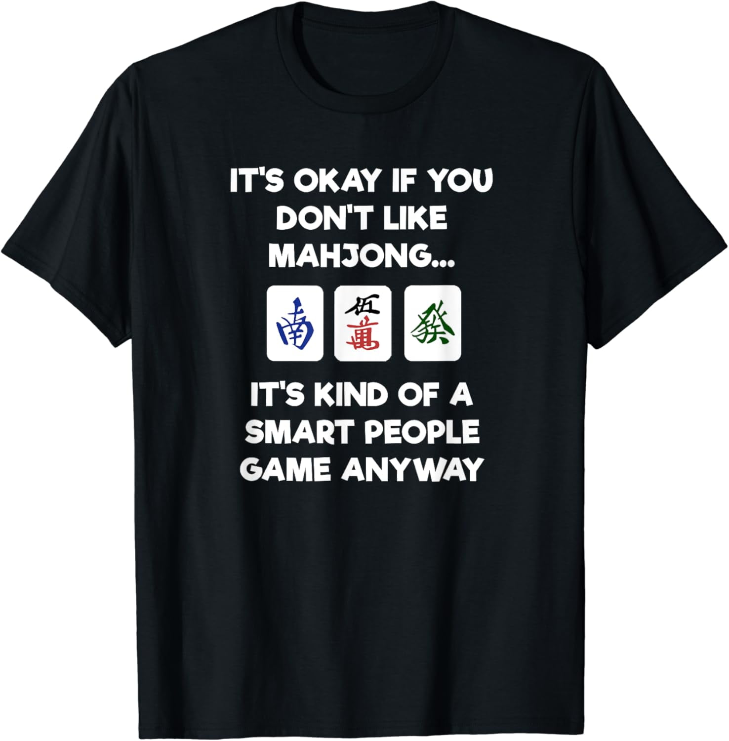 Mahjong T-Shirt - Funny Mahjong Smart People - Walmart.com