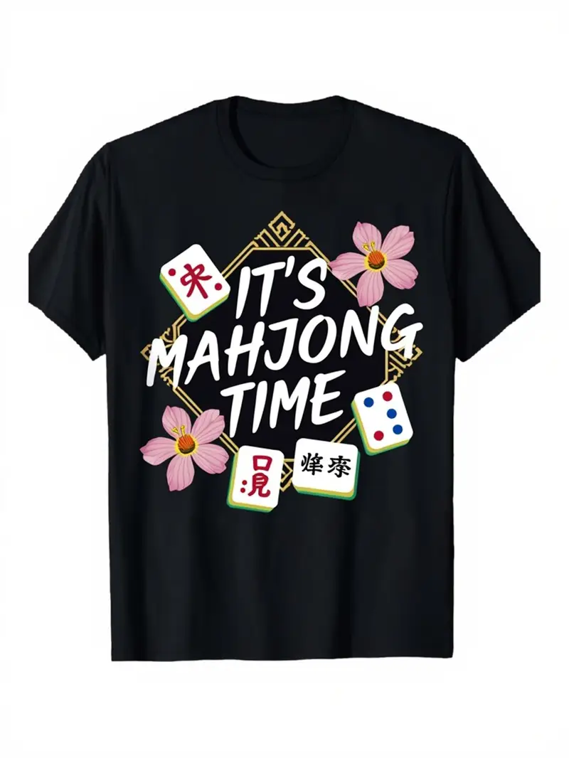 Its Mahjong Time Graphic T-Shirt - Funny Mahjong Game Design with ...