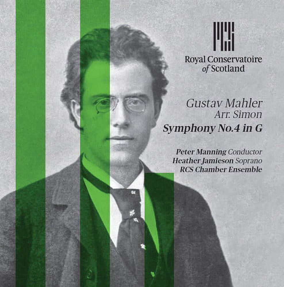 Mahler / Royal Conservatoire of Scotland Chamber - Symphony No. 4 (Arr ...
