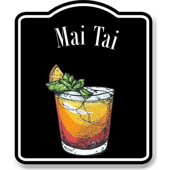 Mai Tai Cocktail Bar Sign BLACK Aluminum Composite Sign, 15"x18 ...