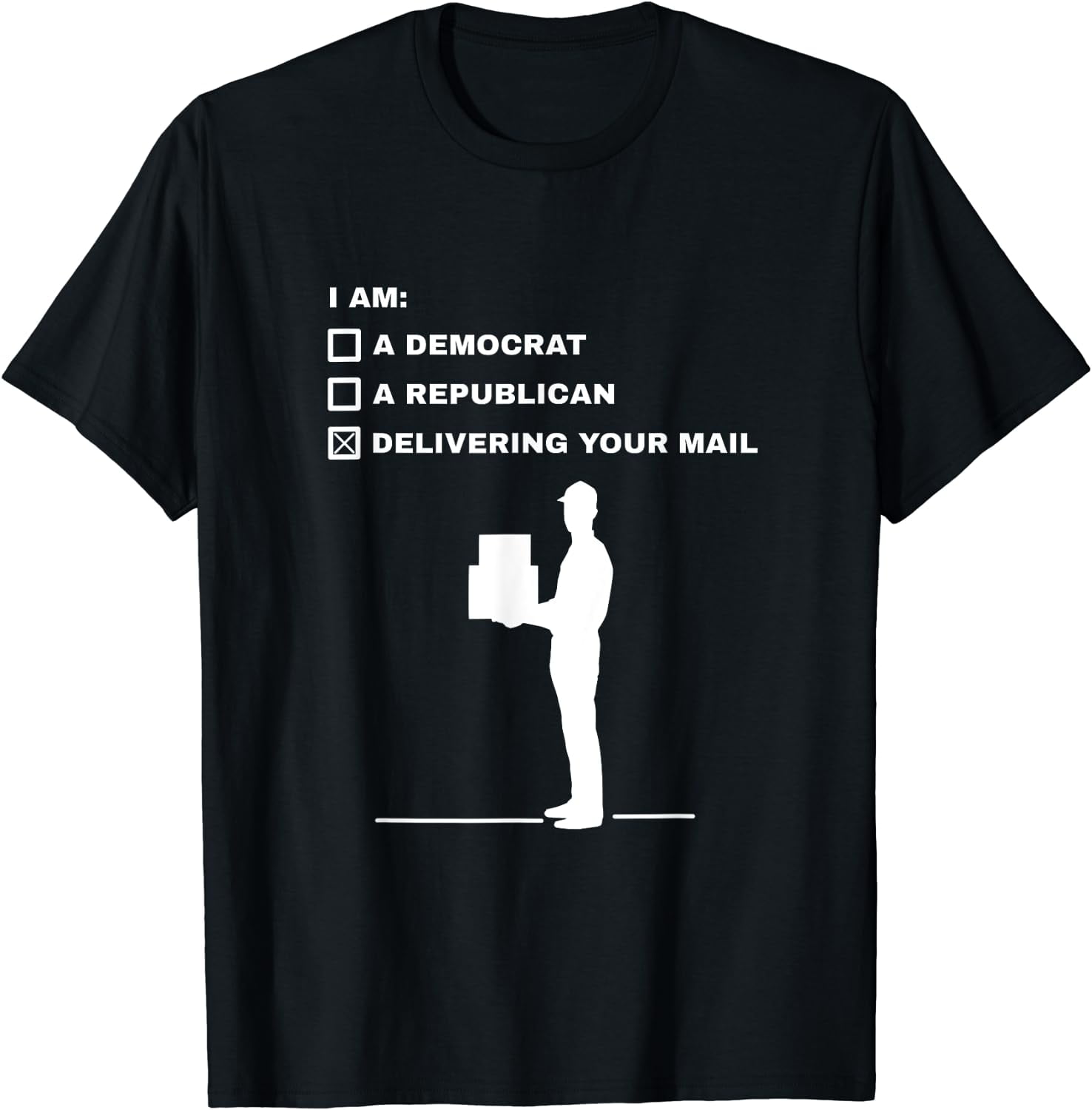Mail Carrier Postal Office Mailman - Delivering Your Mail T-Shirt Black ...