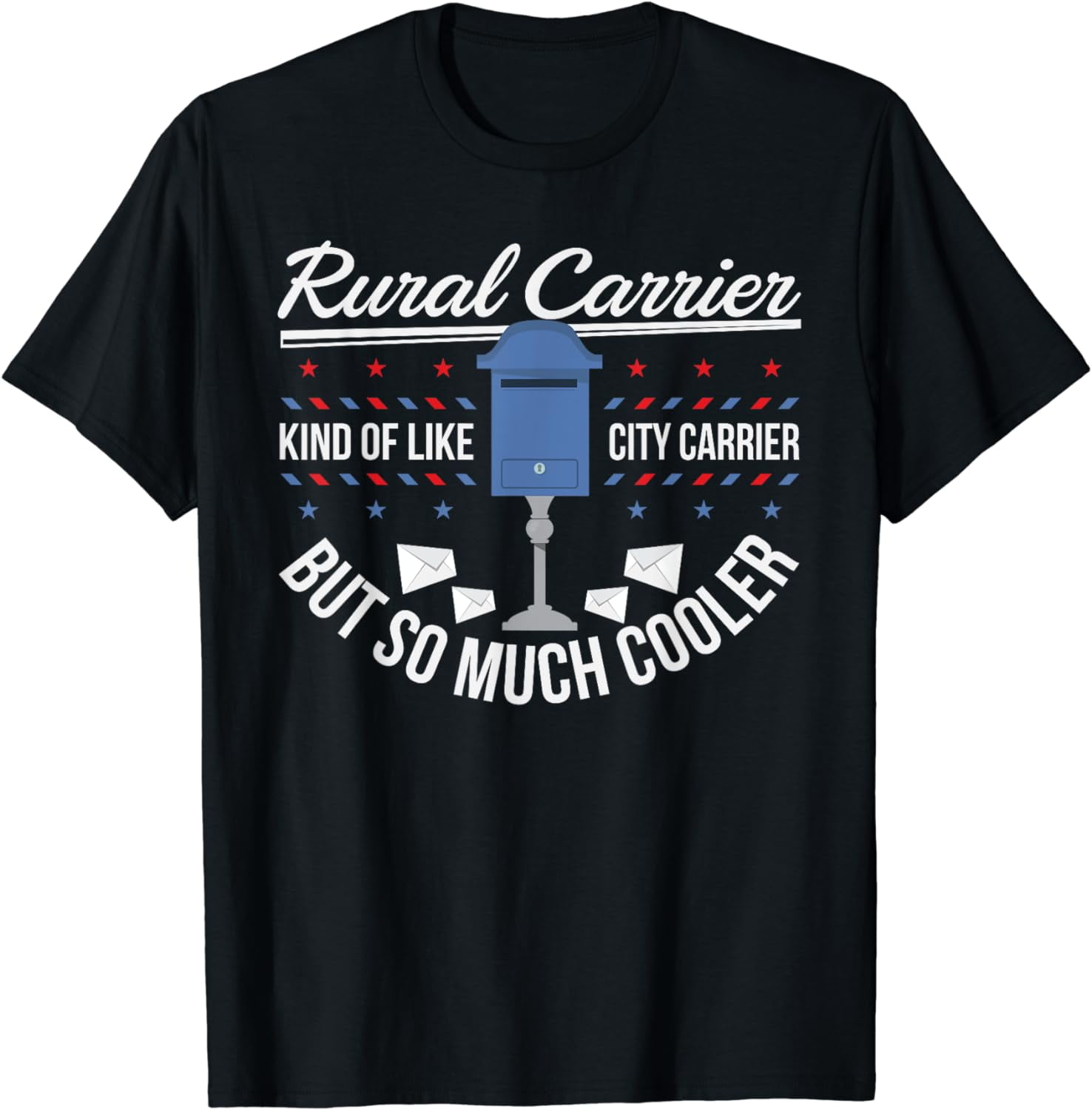 Mail Carrier Postal Worker - Rural Carrier T-Shirt - Walmart.com