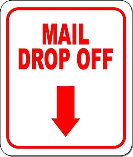 Mail Drop Off Directional Downward Arrow Red Sign for Outdoor or Indoor ...