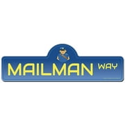 Mailman Sign