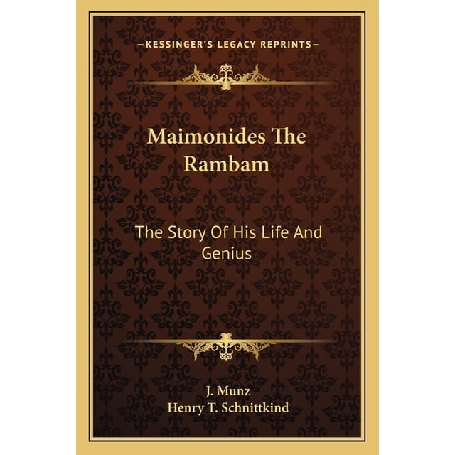Maimonides The Rambam: The Story Of His Life And Genius (Paperback ...