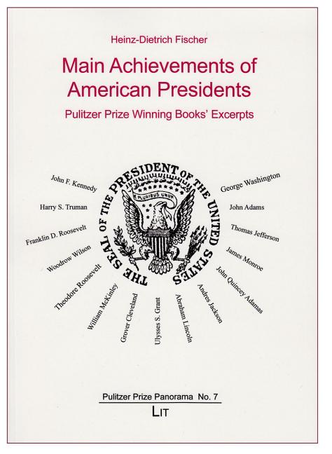 Main Achievements of American Presidents : Pulitzer Prize Winning Books ...