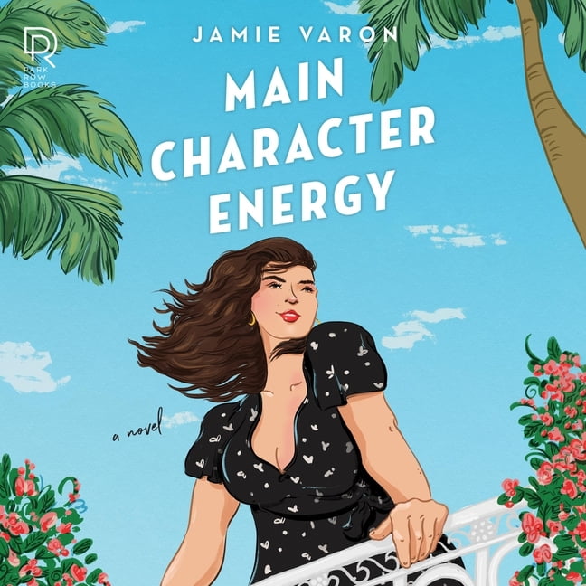Main Character Energy (Audiobook) - Walmart.com