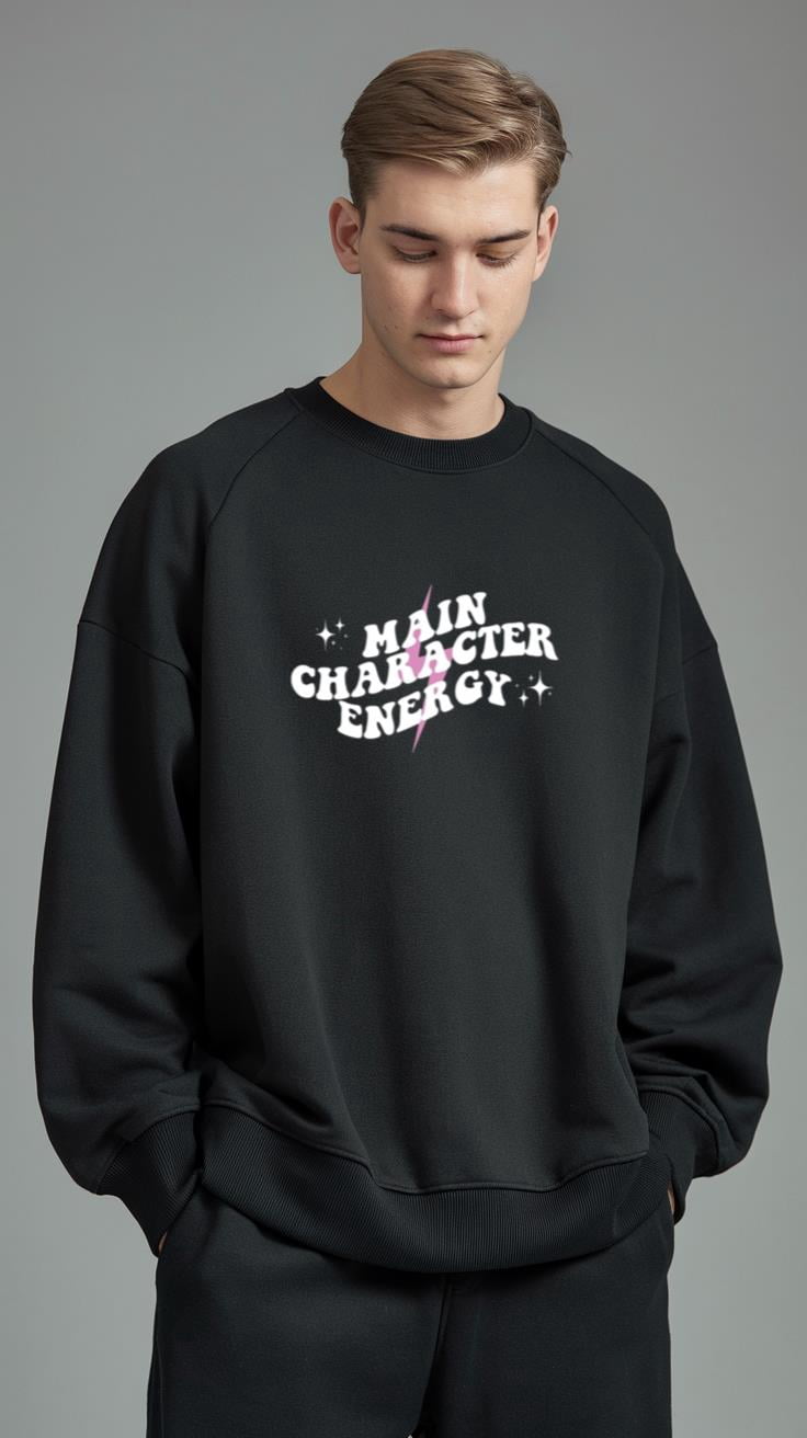 Main Character Energy Sweatshirt with Positive Vibes, for men & women ...